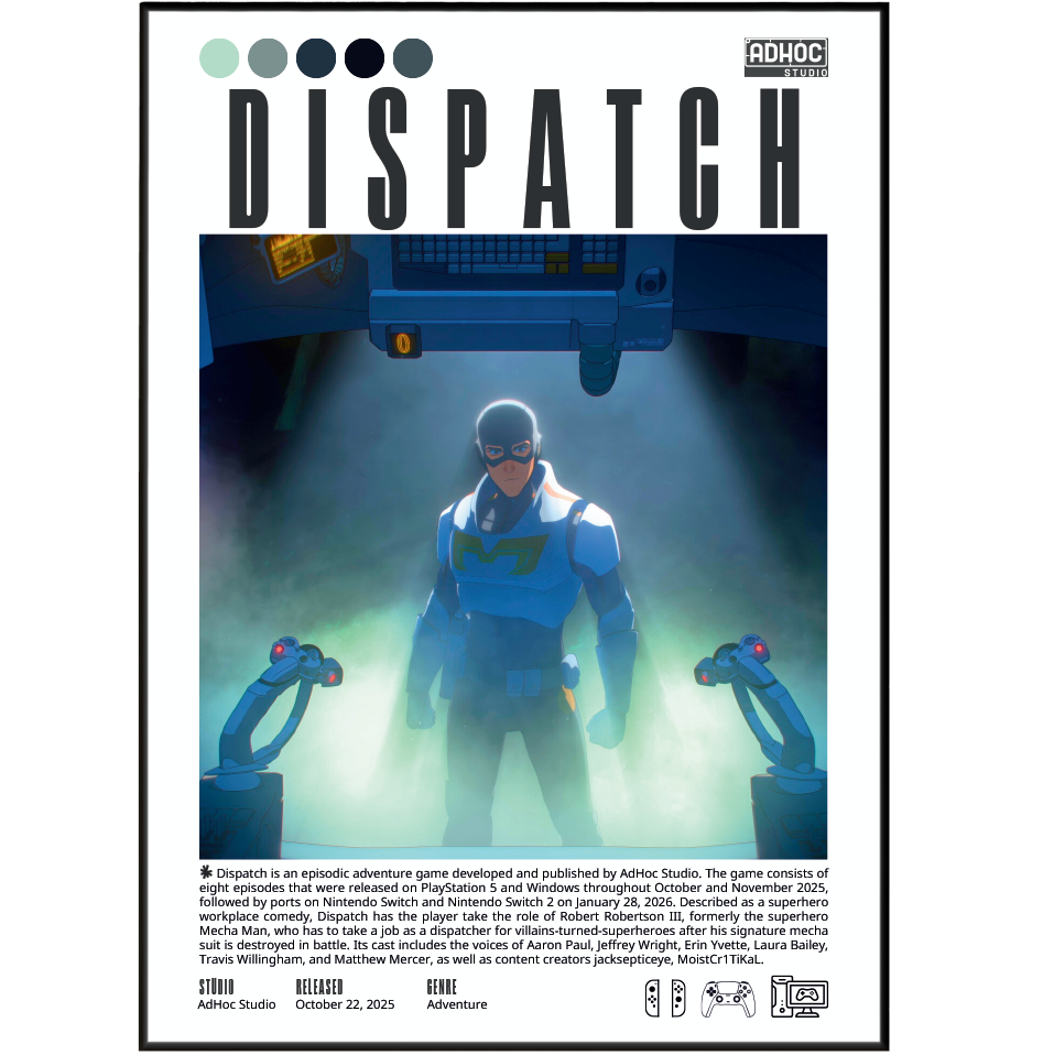 Dispatch Video Games Poster - 98 Types Studio