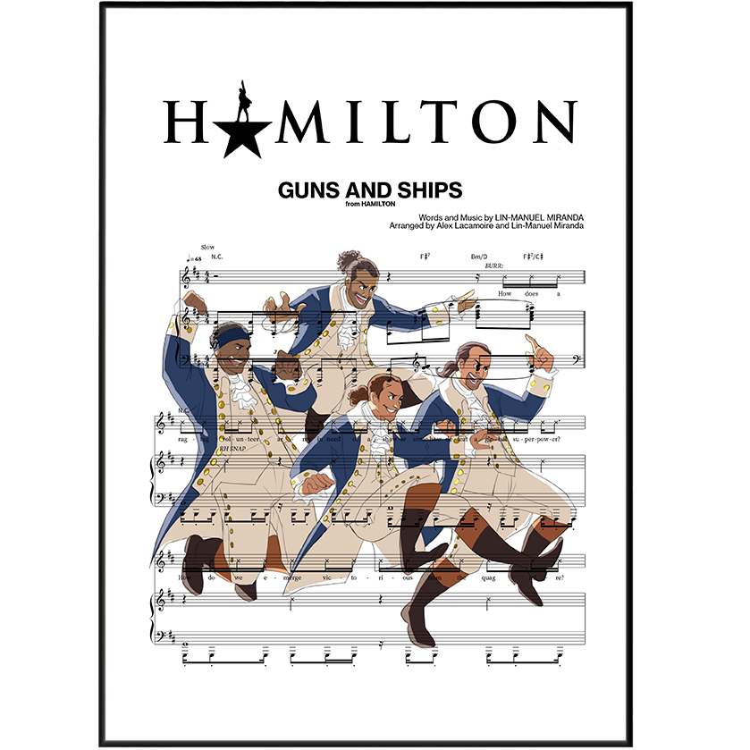 Hamilton Poster | Guns and Ships Broadway Wall Art – 98 Types Studio