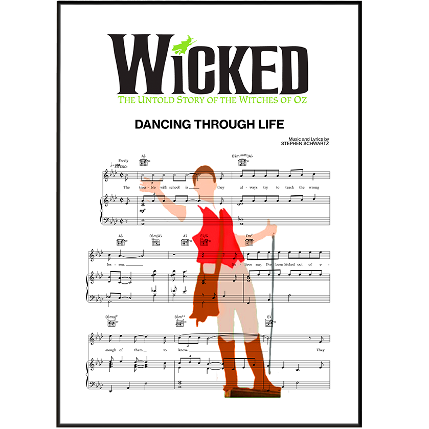 Wicked - DANCING THROUGH LIFE Poster - 98 Types Studio